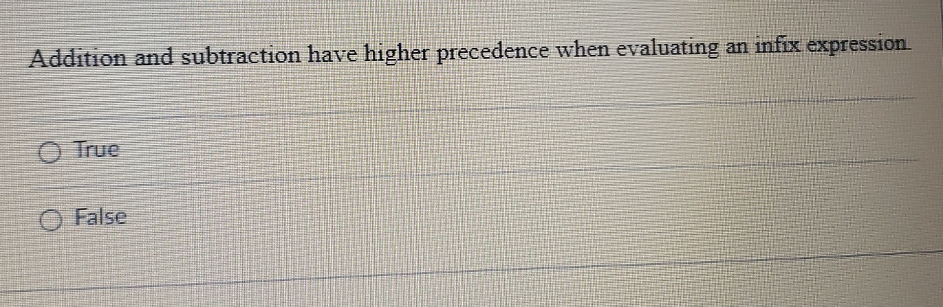 Solved Addition and subtraction have higher precedence when | Chegg.com