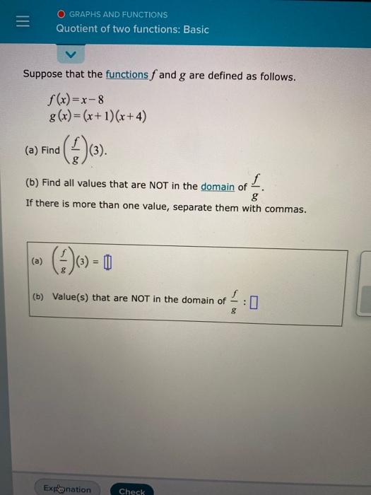 Solved O GRAPHS AND FUNCTIONS Quotient of two functions: | Chegg.com