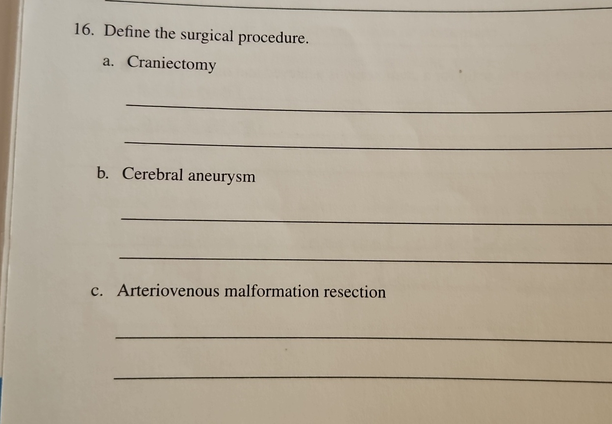 Solved Define the surgical procedure.a. ﻿Craniectomyq,b. | Chegg.com