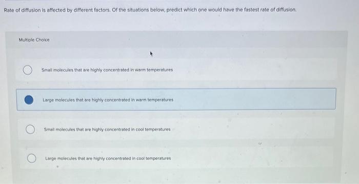 Solved Rate Of Diffusion Is Affected By Different Factors