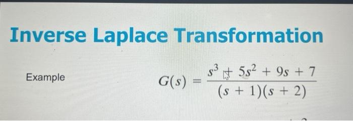 Solved Inverse Laplace Transformation Example | Chegg.com