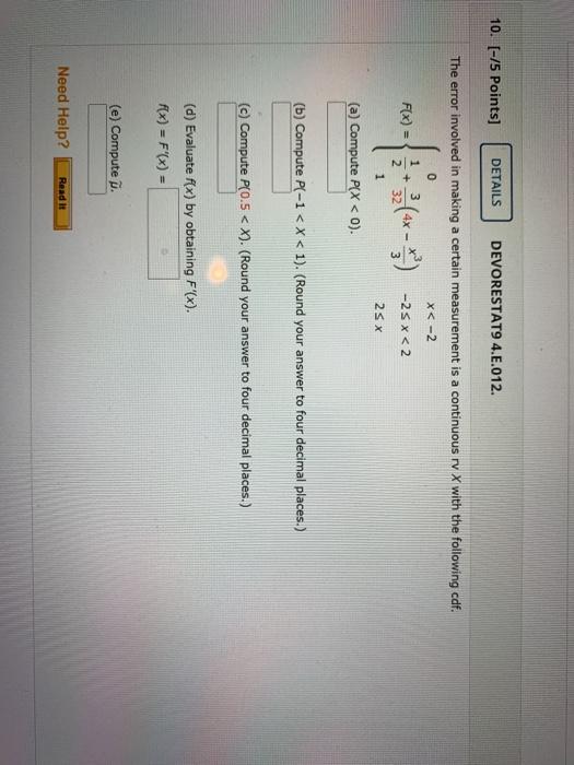 Solved 10. [-15 Points) DETAILS DEVORESTAT9 4.E.012. The | Chegg.com Solved 10. [-15 Points) DETAILS DEVORESTAT9 4.E.012. The | Chegg.com