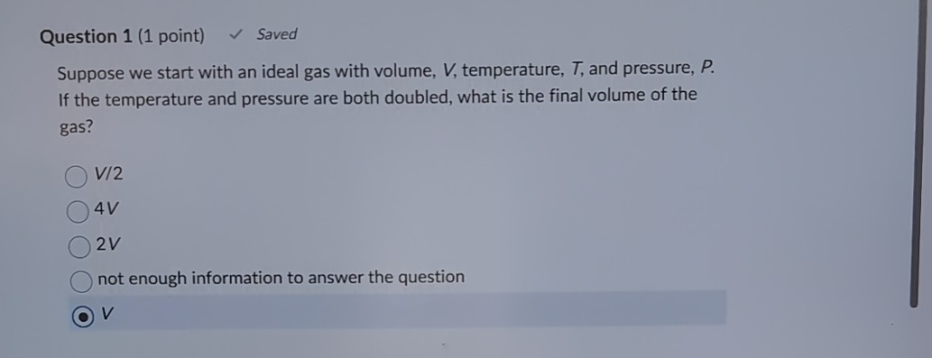 Solved Question 1 (1 point)\\n Saved\\nSuppose we start | Chegg.com