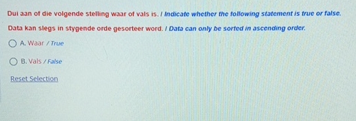 Solved Dui aan of die volgende stelling waar of vals is. ﻿I | Chegg.com