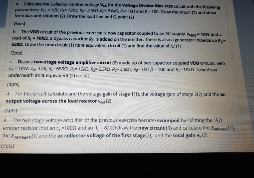 Solved C. a. Calculate the Collector-Emitter voltage Vce for | Chegg.com