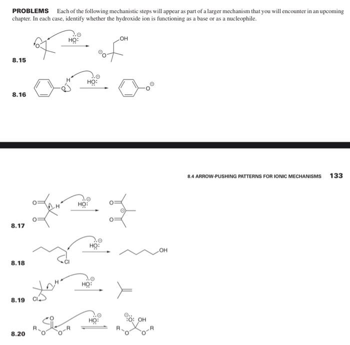 Solved PROBLEMS Each of the following mechanistic steps will | Chegg.com
