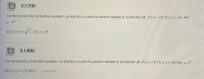 Solved For the function f(x), (i) find the constant c so | Chegg.com