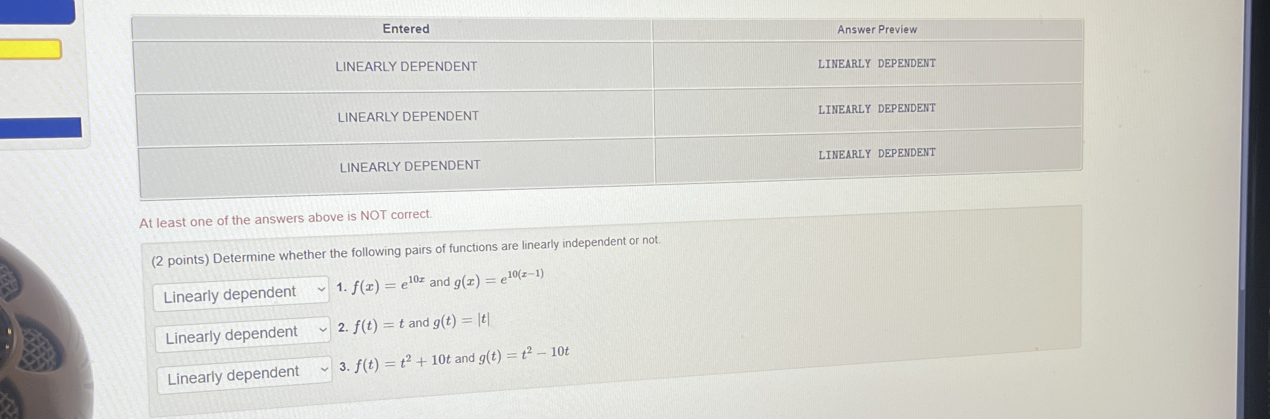 Solved \table[[Entered,Answer Preview],[LINEARLY | Chegg.com