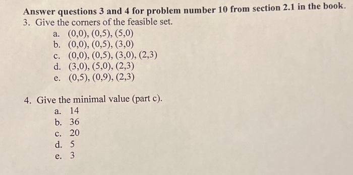 Solved Answer questions 3 and 4 for problem number 10 from | Chegg.com Solved Answer questions 3 and 4 for problem number 10 from | Chegg.com