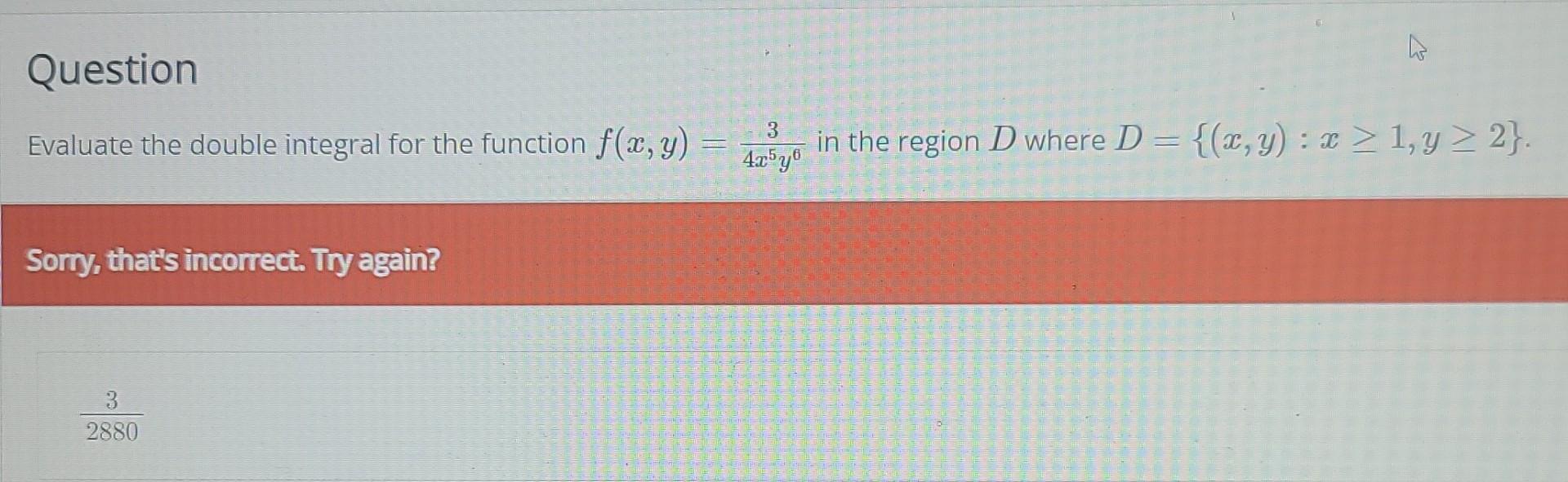 Solved Question Find the absolute maximum of f(x, y) = 4x2 – | Chegg.com