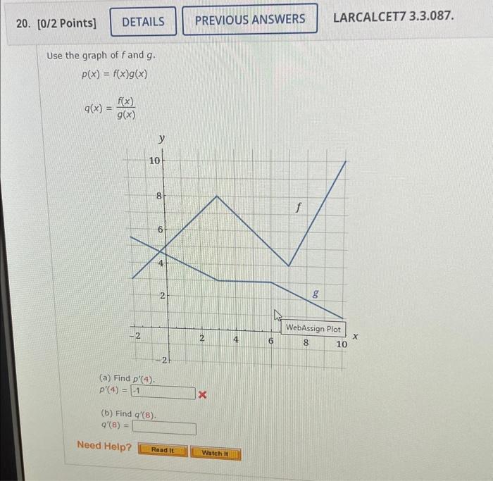 Solved Use the graph of f and g. p(x)=f(x)g(x)q(x)=g(x)f(x) | Chegg.com