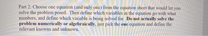 Solved Part 2: Choose one equation (and only one) from the | Chegg.com