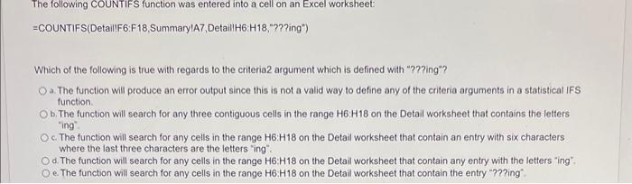 Solved The following COUNTIFS function was entered into a | Chegg.com