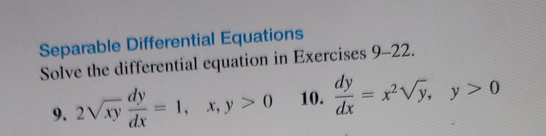 Solved Separable Differential Equations Solve The