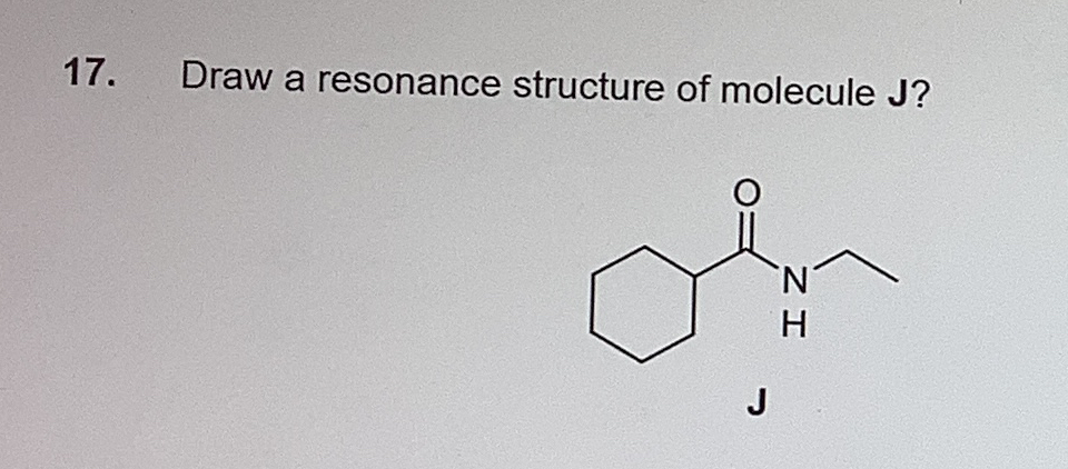 Solved Draw a resonance structure of molecule J ? | Chegg.com