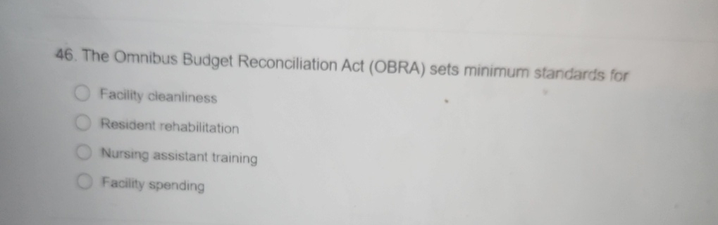 Solved The Omnibus Budget Reconciliation Act (OBRA) ﻿sets | Chegg.com