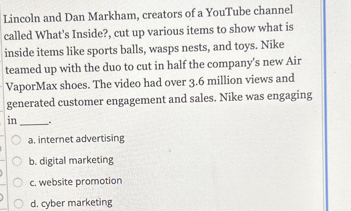 Solved Lincoln and Dan Markham, creators of a YouTube | Chegg.com