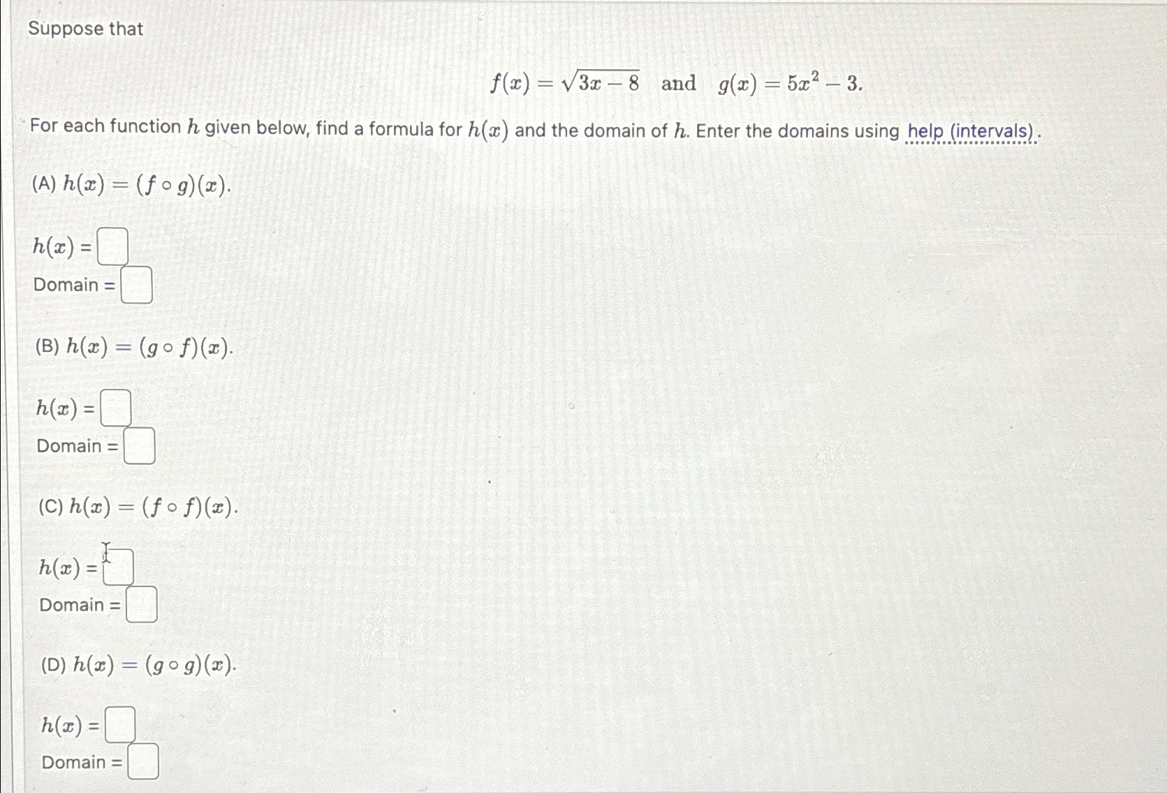 Solved Suppose thatf(x)=3x-82 ﻿and g(x)=5x2-3For each | Chegg.com