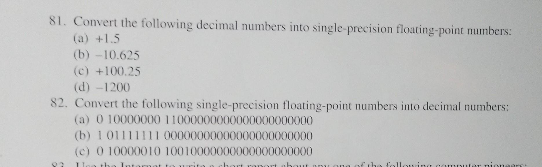 Solved 81. Convert the following decimal numbers into | Chegg.com