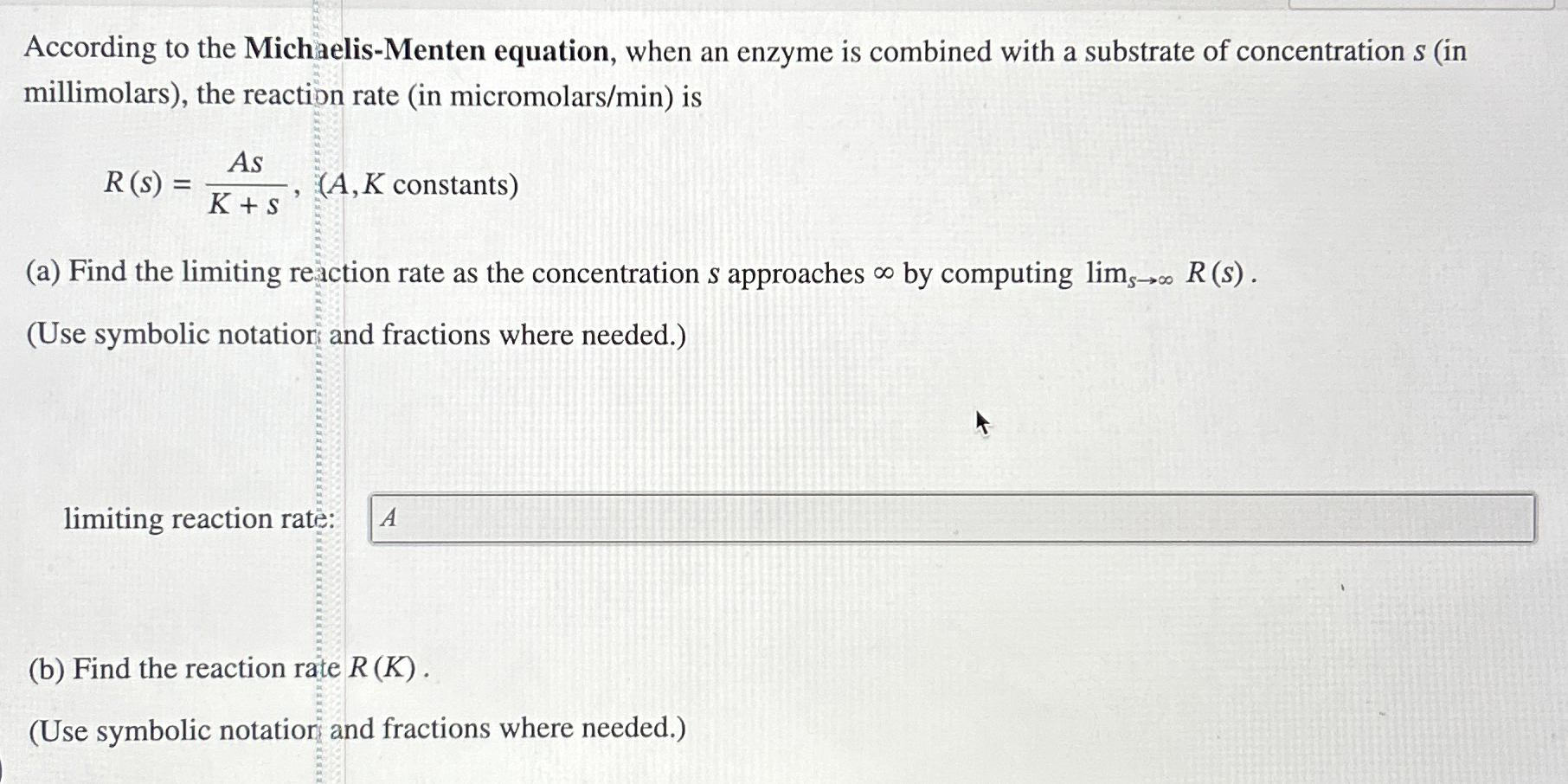 Solved According to the Michaelis-Menten equation, when an | Chegg.com