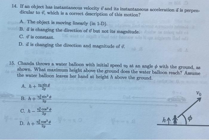 Solved 14. If an object has instantaneous velocity v and its | Chegg.com