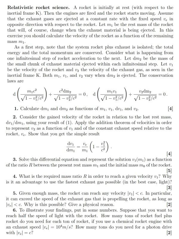 Solved Relativistic rocket science. A rocket is initially at | Chegg.com