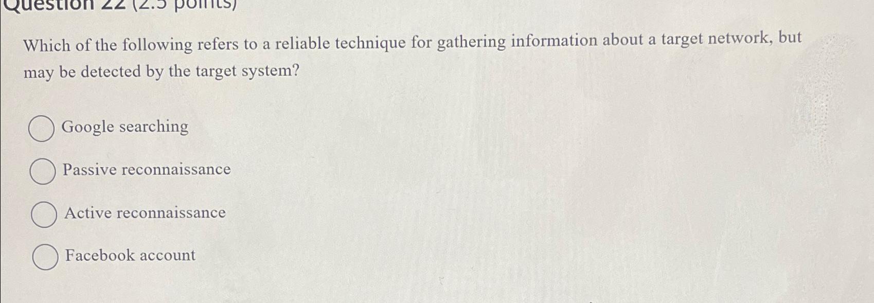 Solved Which of the following refers to a reliable technique | Chegg.com