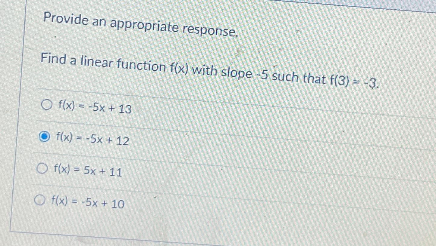 Solved Provide An Appropriate Response Find A Linear