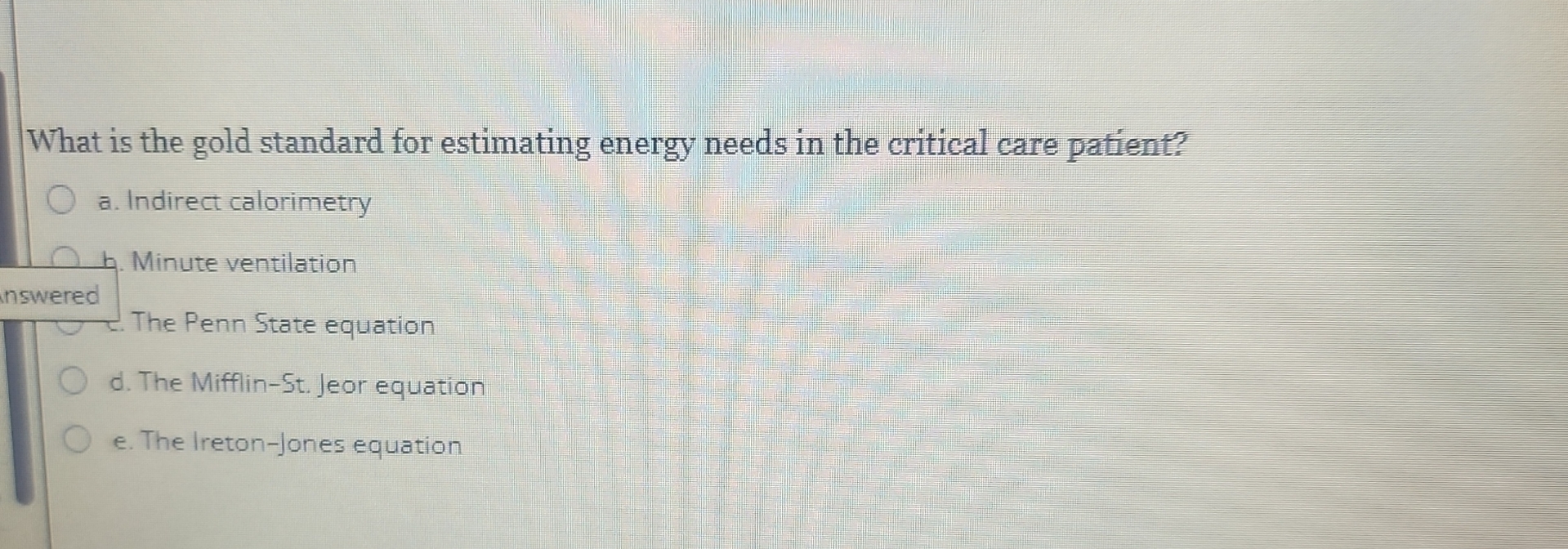 Solved What is the gold standard for estimating energy needs | Chegg.com