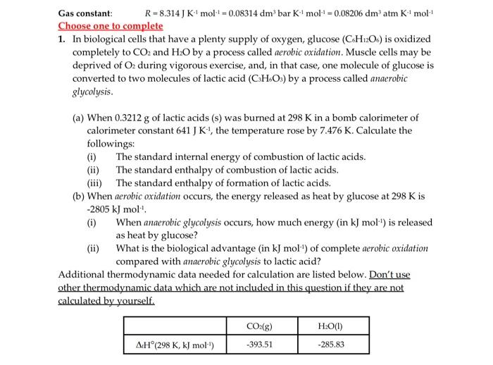 Solved Gas constant: R=8.314 J K−1 mol−1=0.08314dm3 bar K | Chegg.com