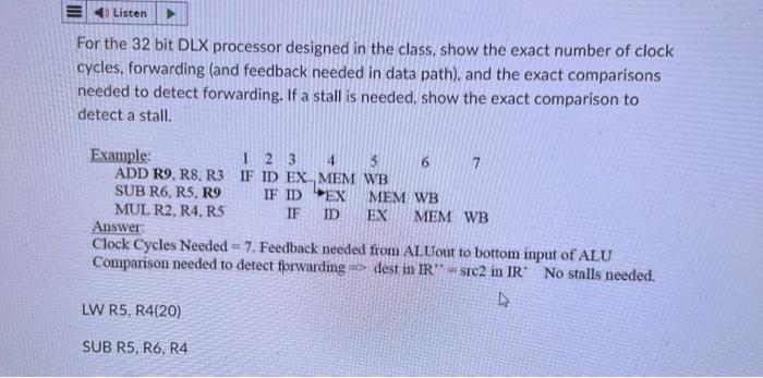 Solved For the 32 bit DLX processor designed in the class, | Chegg.com
