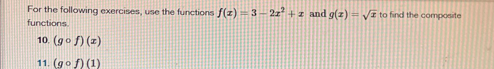Solved For the following exercises, use the functions | Chegg.com