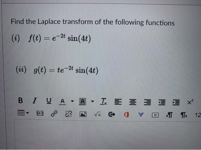 Solved Find the Laplace transform of the following functions | Chegg.com