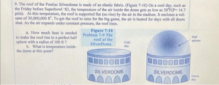Solved 9. The roof of the Pontiac Silverdome is made of an | Chegg.com