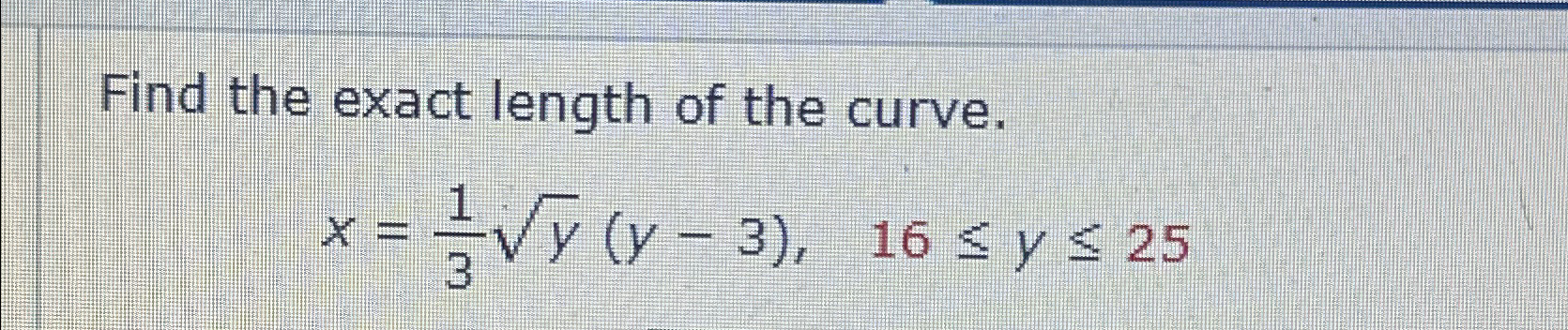 Solved Find the exact length of the | Chegg.com