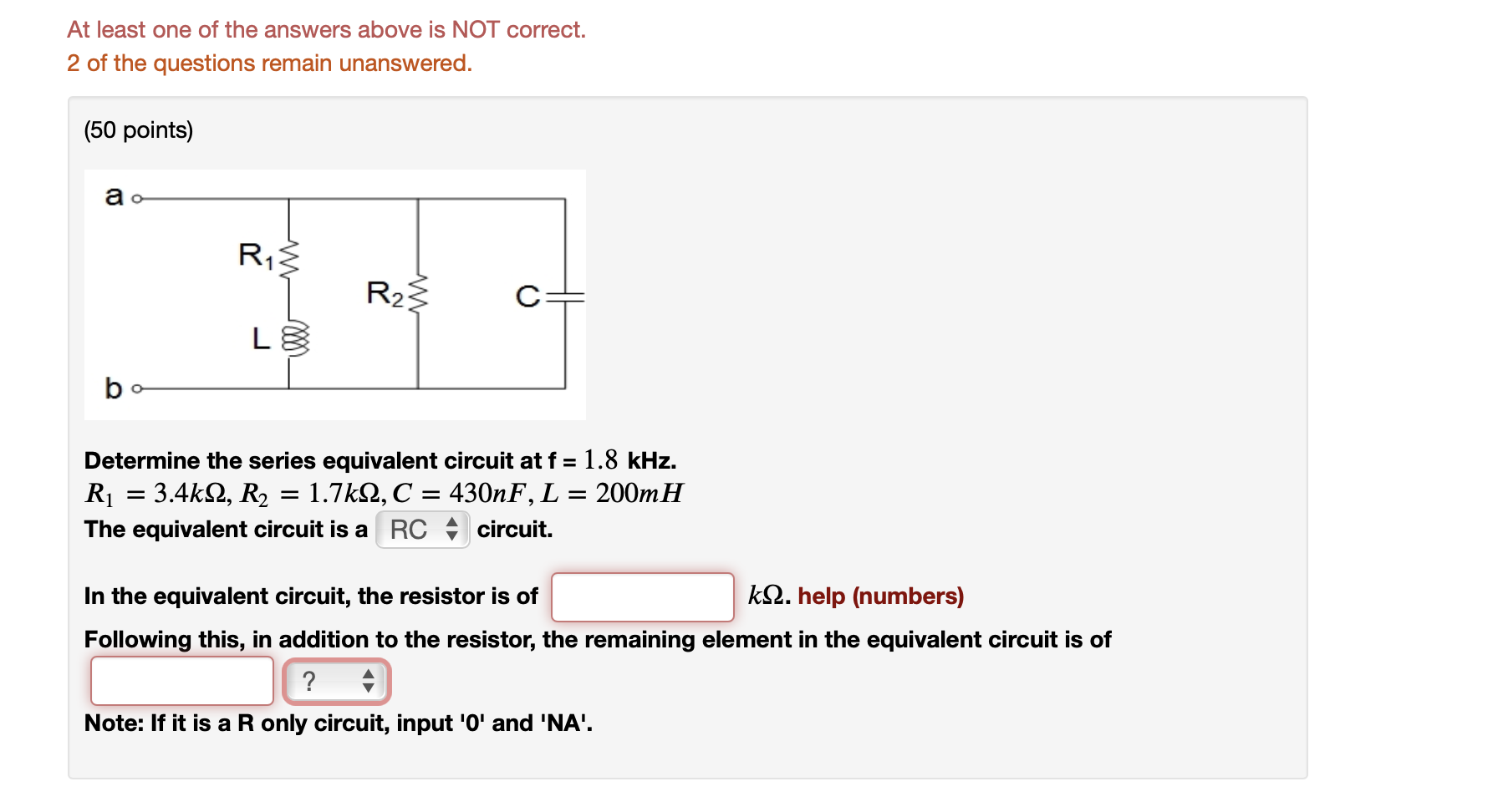 Solved At least one of the answers above is NOT correct.2 | Chegg.com