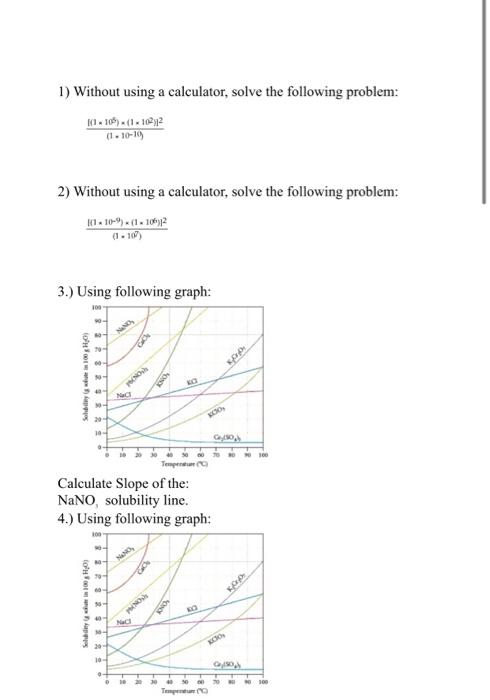 Solved 1) Without using a calculator, solve the following | Chegg.com