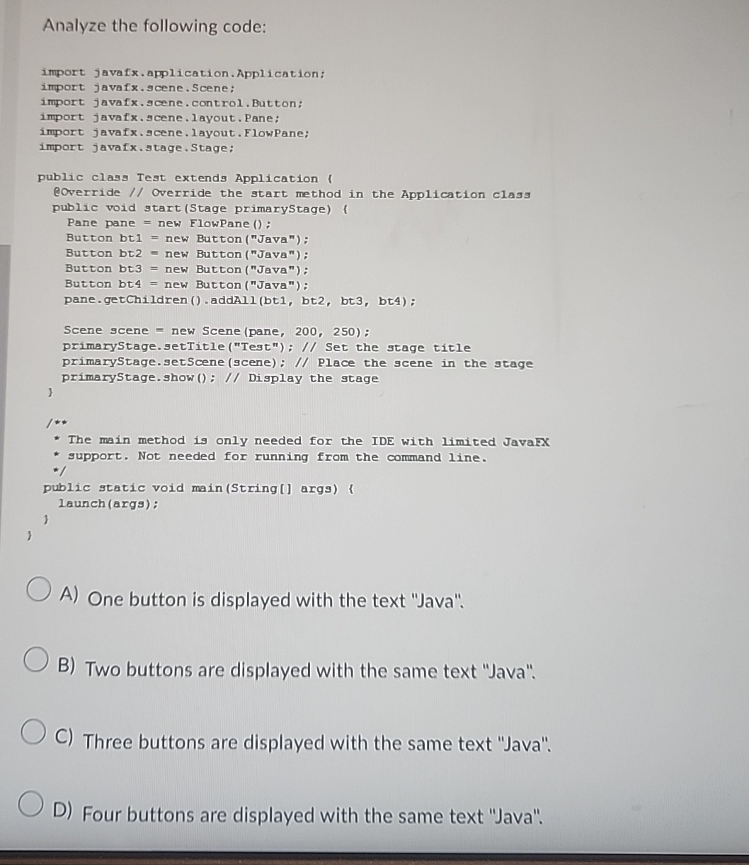 Solved Analyze the following code:A) ﻿One button is | Chegg.com