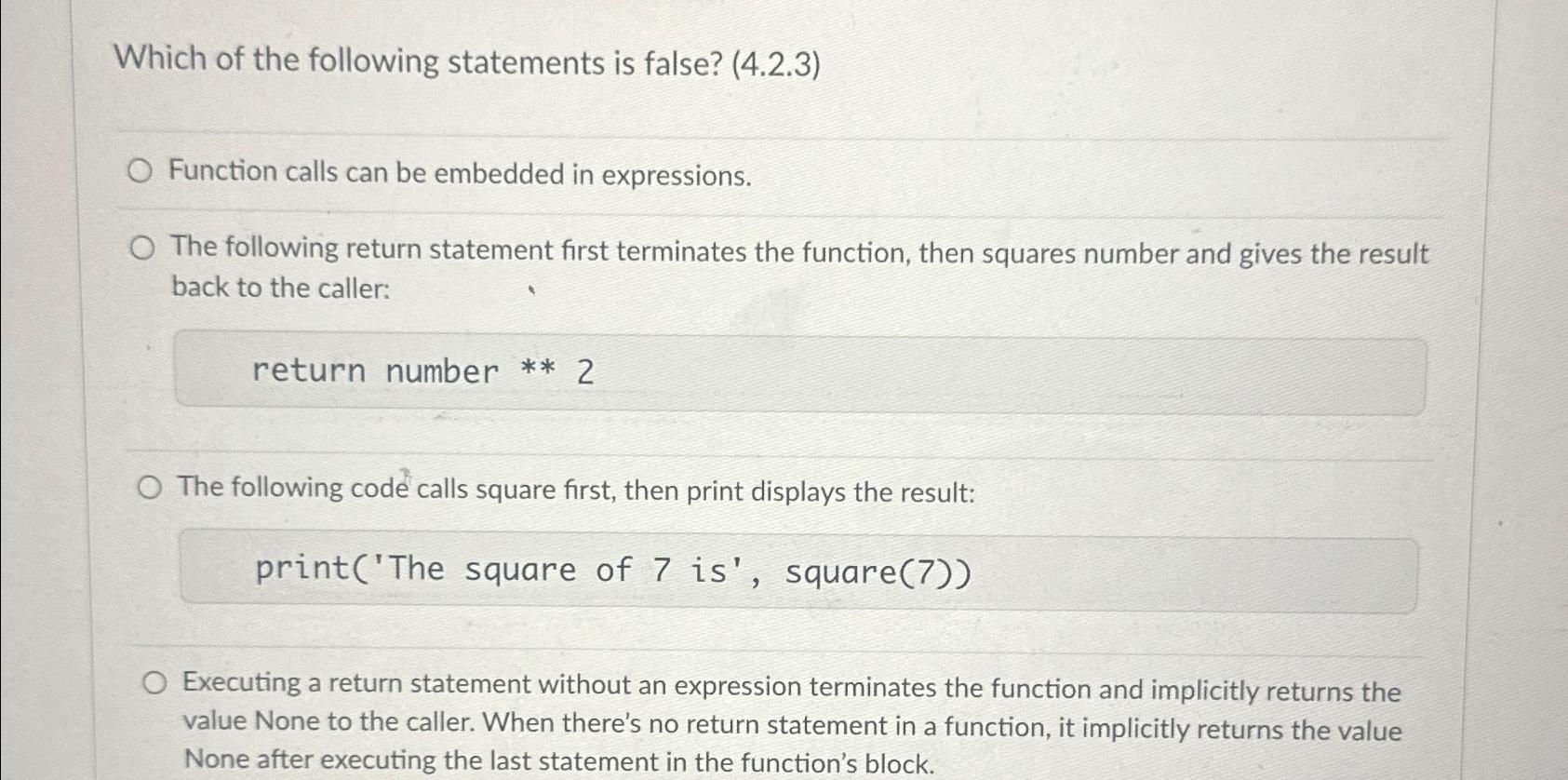 Solved Which of the following statements is false? | Chegg.com