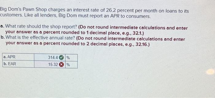Solved ig Dom's Pawn Shop charges an interest rate of 26.2 | Chegg.com