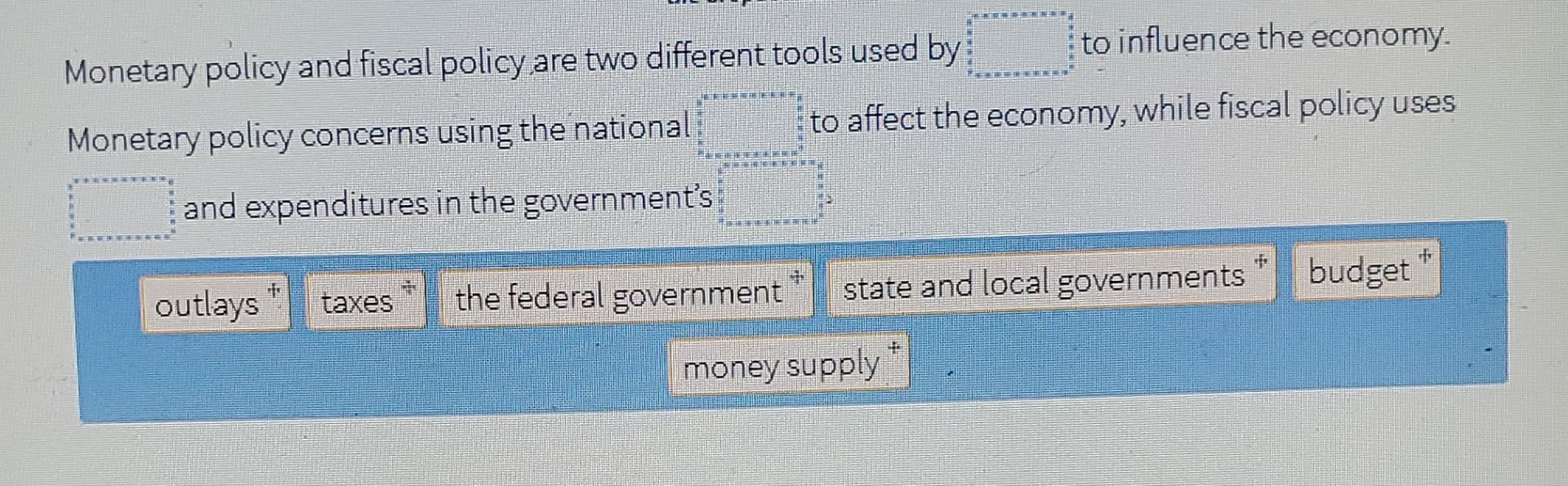 Solved Monetary policy and fiscal policy are two different | Chegg.com