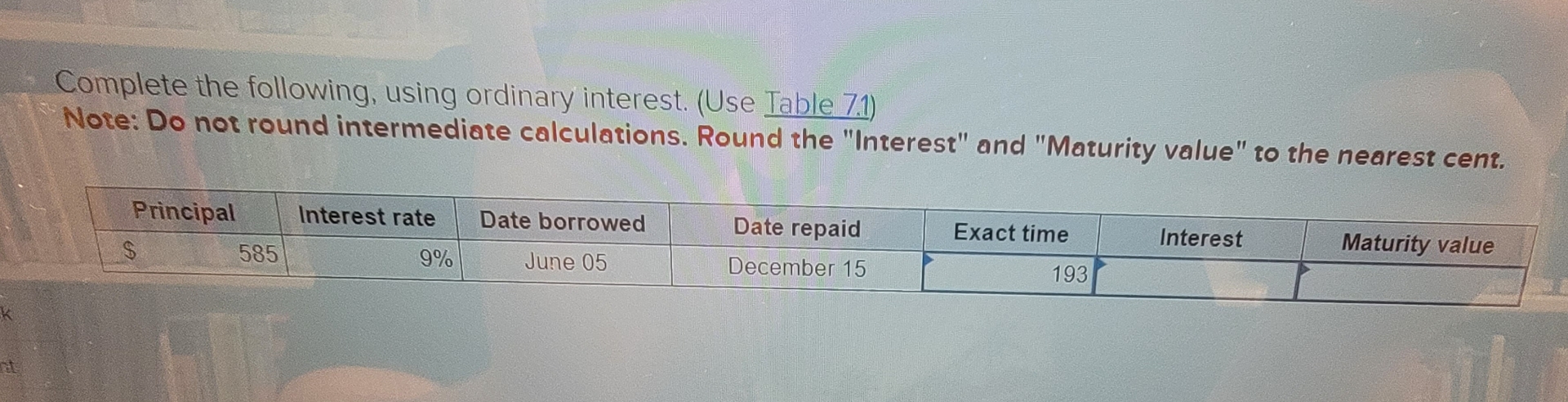 Solved Complete the following, using ordinary interest. (Use | Chegg.com