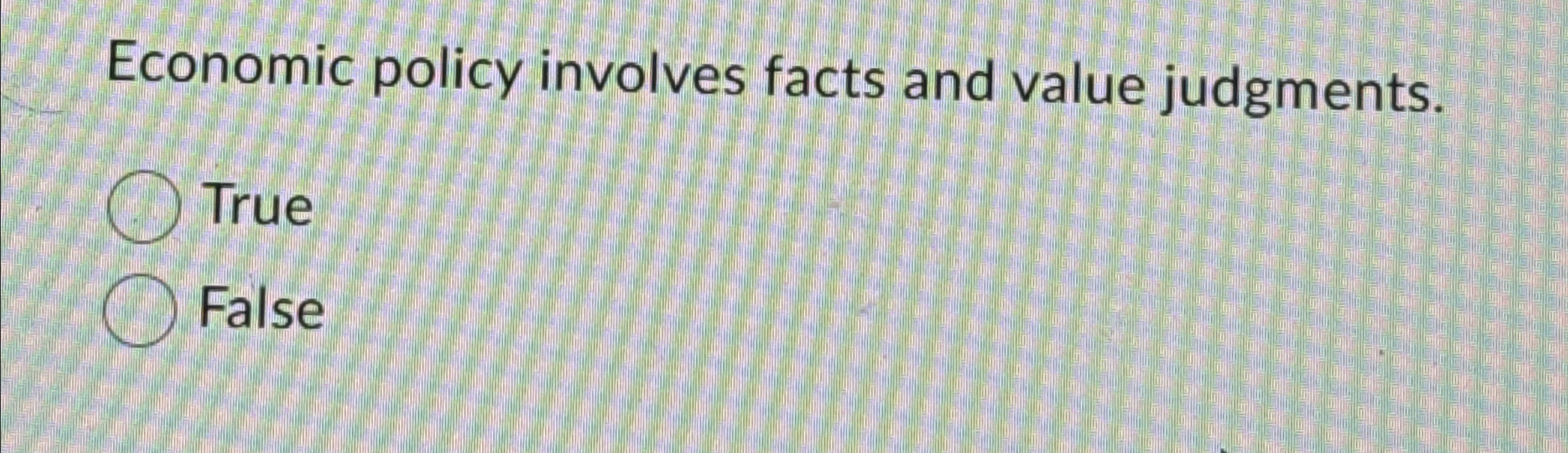 Solved Economic policy involves facts and value judgments. | Chegg.com