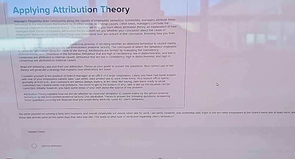 Solved Applying Attribution TheoryManagers frequently draw | Chegg.com