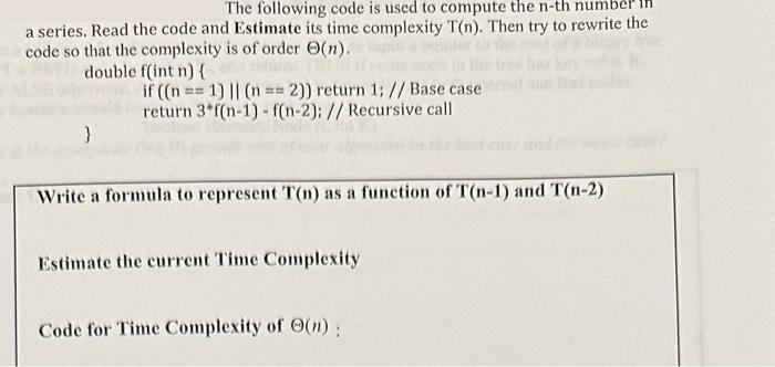 Solved The following code is used to compute the n-th number | Chegg.com