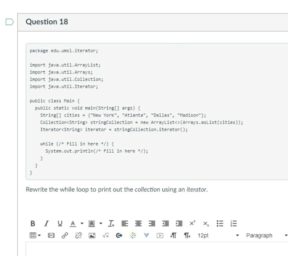 Solved Question 18 package edu.umsl.iterator; import | Chegg.com
