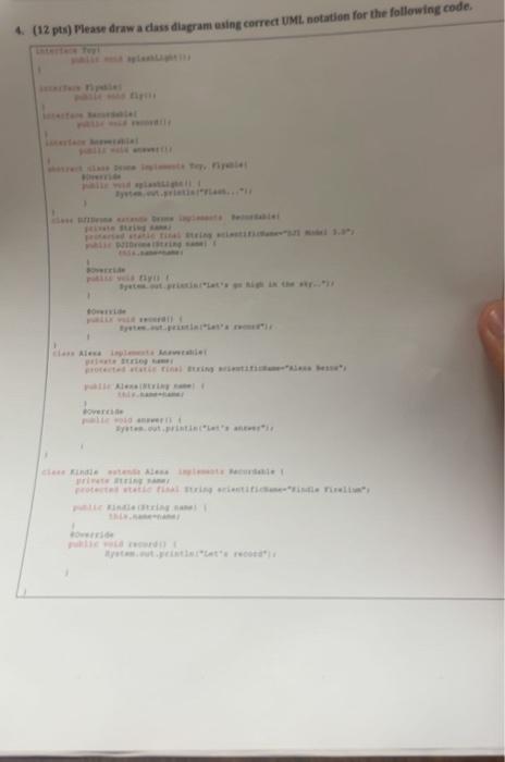 4. (12 pts) Please draw a class diagram esing correct | Chegg.com