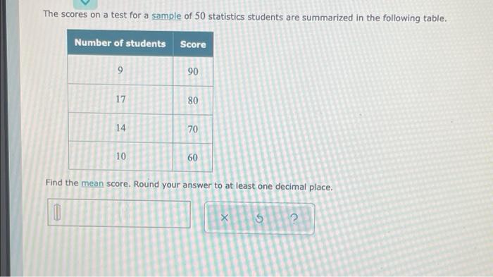 Solved The scores on a test for a sample of 50 statistics | Chegg.com
