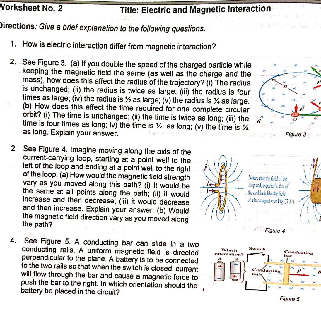 Solved Worksheet No. 2 Title: Electric and Magnetic | Chegg.com