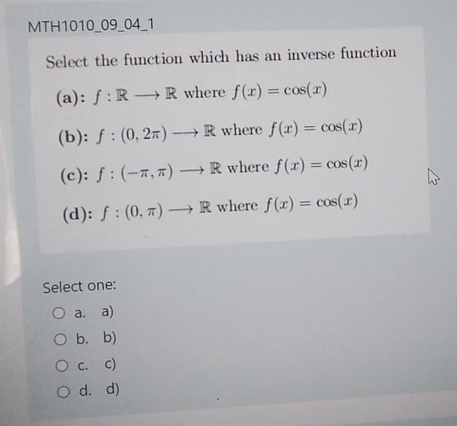 Solved Select the function which has an inverse function | Chegg.com